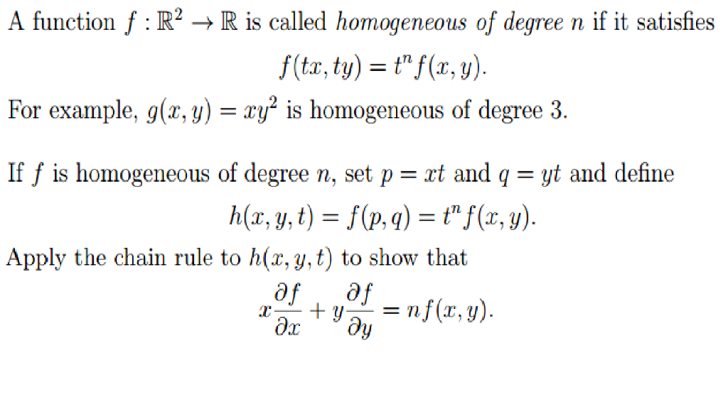 Solved A function f: R^2 rightarrow R is called homogeneous | Chegg.com