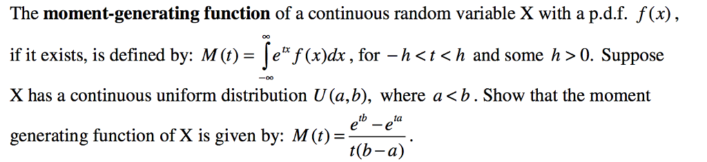 Solved The Moment Generating Function Of A Continuous Random
