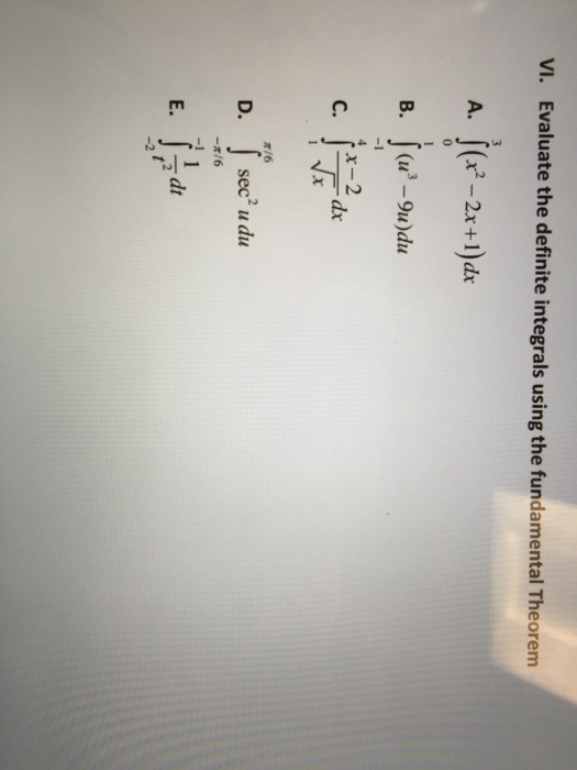 Solved Evaluate the definite integrals using the fundamental | Chegg.com