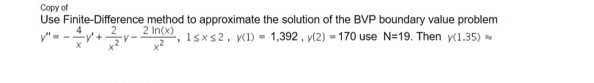 Copy Of Use Finite Difference Method To Approximate