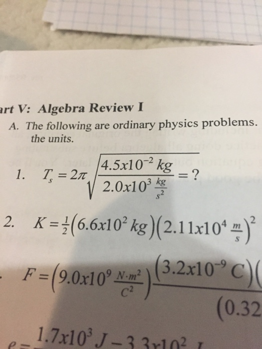 Solved The following are ordinary physics problems. the | Chegg.com