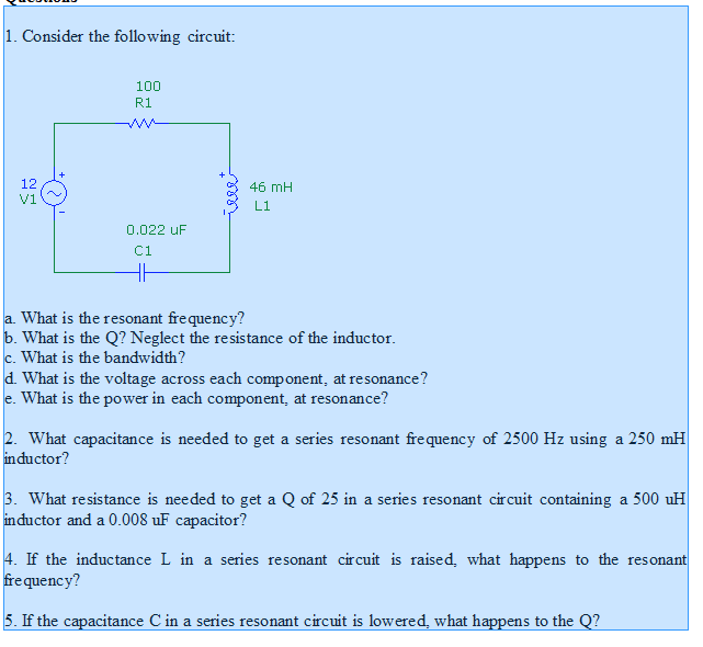 Solved Consider the following circuit: What is the resonant | Chegg.com