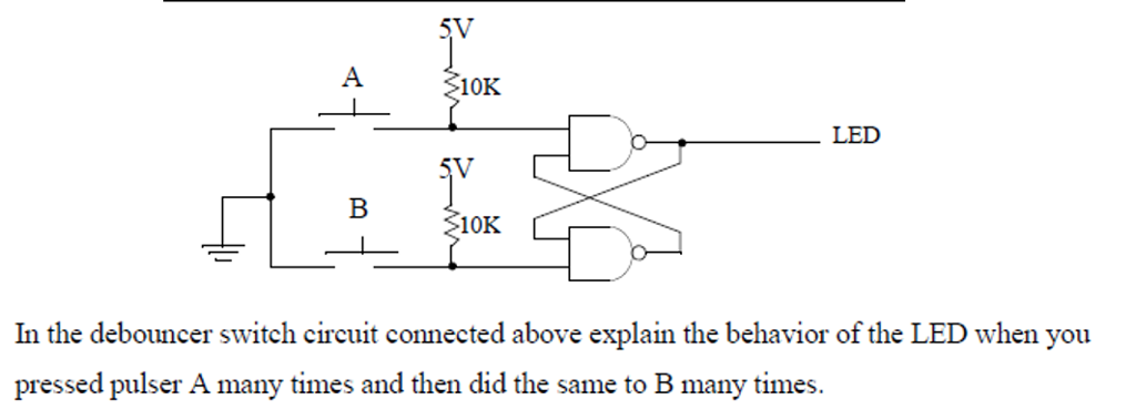 Solved OK LED 10K [ In the debouncer switch circuit | Chegg.com