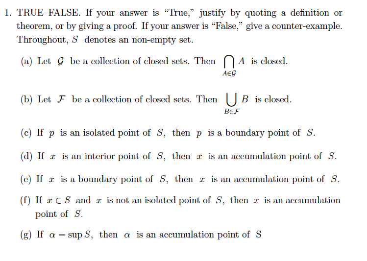 Solved If your answer is "True, " justify by quoting a | Chegg.com