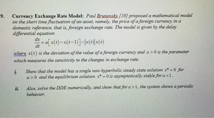 Solved Currency Exchange Rate Model: Paul Brunovsky. [16] | Chegg.com