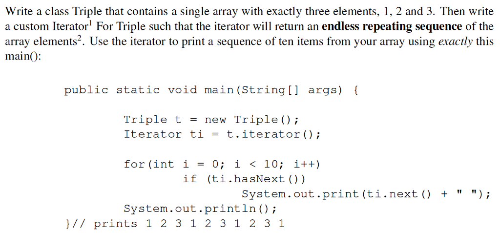 Solved Write a class Triple that contains a single array | Chegg.com