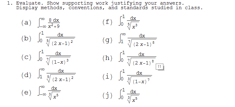 Solved Evaluate. Show supporting work justifying your | Chegg.com