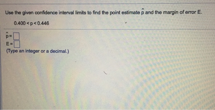 Solved Use the given confidence interval limits to find the | Chegg.com