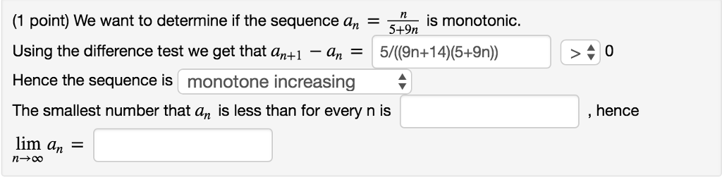 Solved (1 point) We want to determine if the sequence | Chegg.com