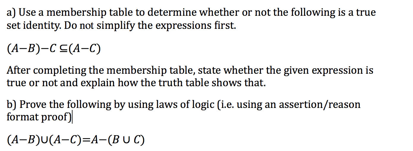 Solved Use a membership table to determine whether or not | Chegg.com