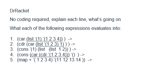 Solved DrRacket No coding required, explain each line, | Chegg.com