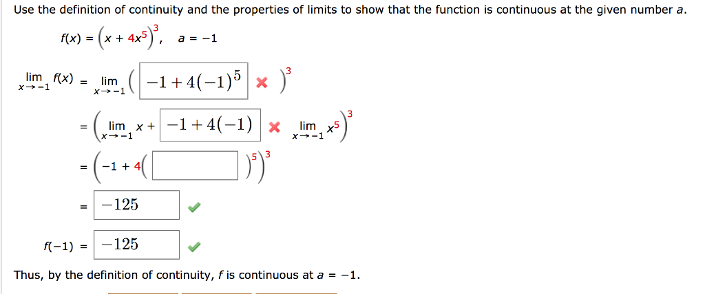 Solved Use the definition of continuity and the properties | Chegg.com