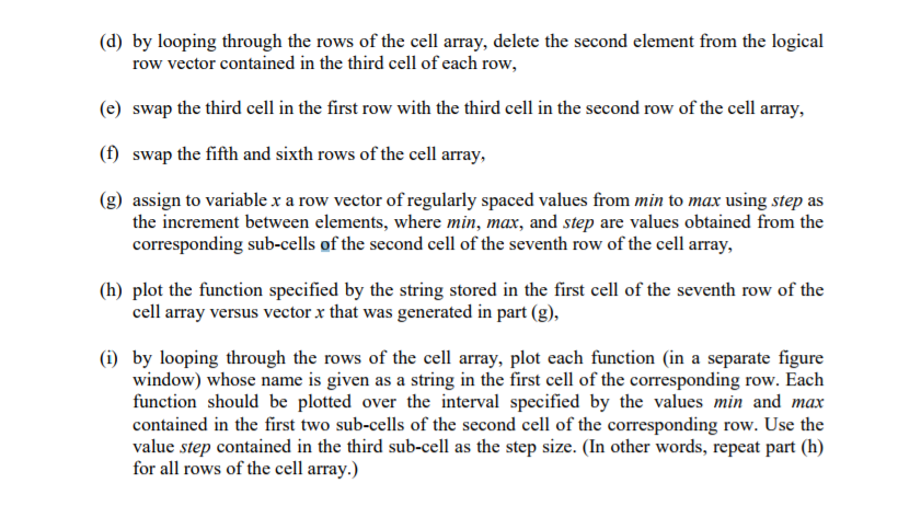Problem 3. You are to create a cell array called | Chegg.com