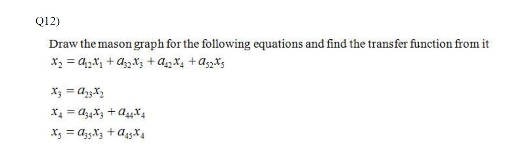 Solved Draw the mason graph for the following equations and | Chegg.com