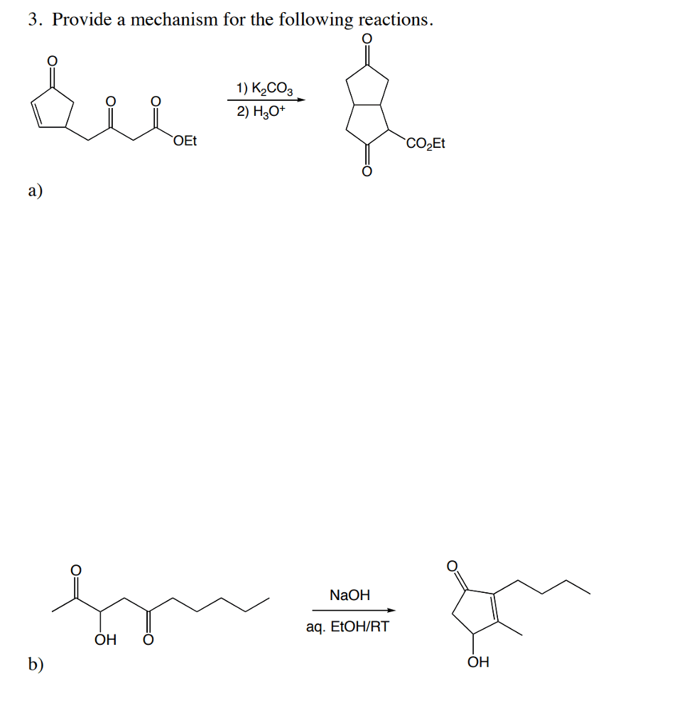 Solved 3. Provide a mechanism for the following reactions. | Chegg.com