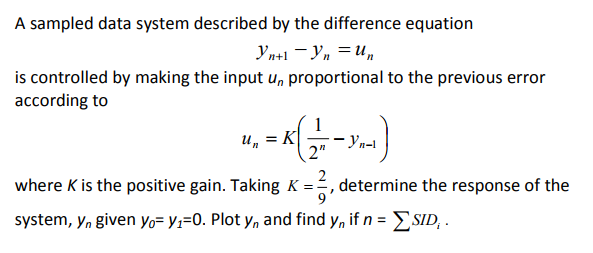 Solved A sampled data system described by the difference | Chegg.com