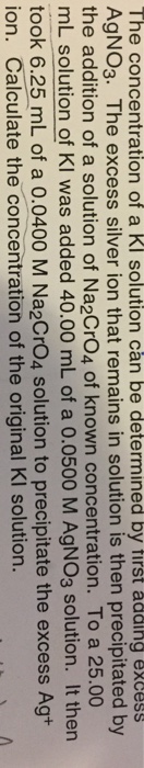Solved The concentration of a KI solution can be determined | Chegg.com