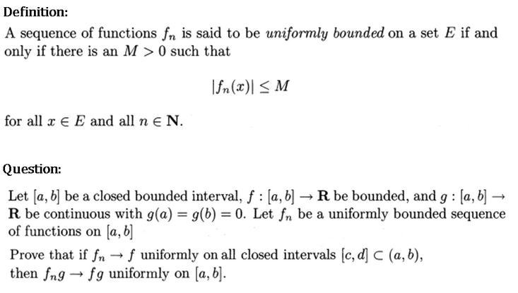 Solved Definition A Sequence Of Functions Fn Is Said To Be