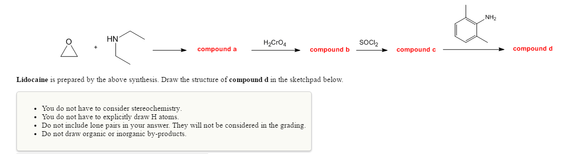 Solved Lidocaine is prepared by the above synthesis. Draw | Chegg.com Solved Lidocaine is prepared by the above synthesis. Draw | Chegg.com