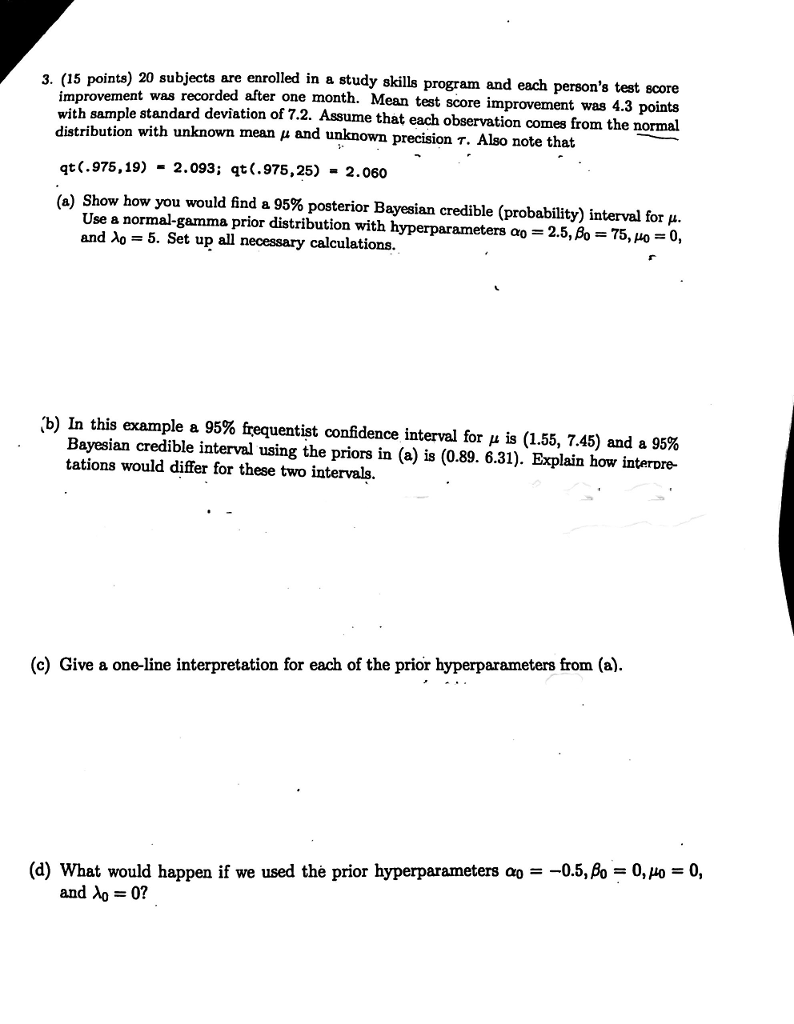 Solved 3 15 Points 20 Subjects Are Enrolled In A Study Chegg
