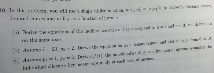 Solved In this problem, you will use a single utility | Chegg.com