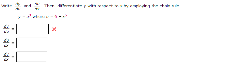 Solved Write dy/du and du/dx. Then, differentiate y with | Chegg.com