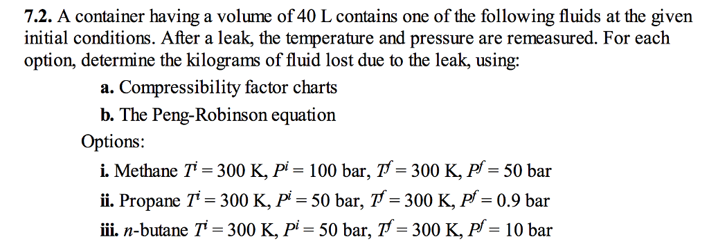 Solved 7.2. A container having a volume of 40 L contains one | Chegg.com