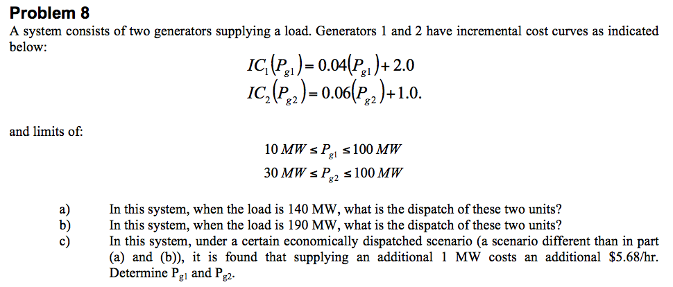 Solved A system consists of two generators supplying a load. | Chegg.com