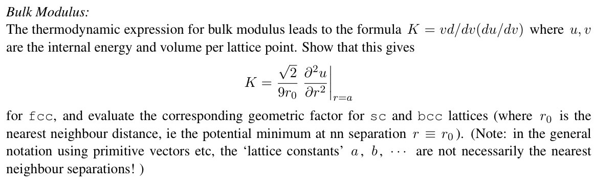 Solved The thermodynamic expression for bulk modulus leads | Chegg.com