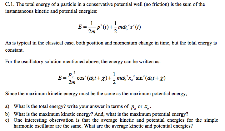 Solved C.1. The total energy of a particle in a conservative | Chegg.com