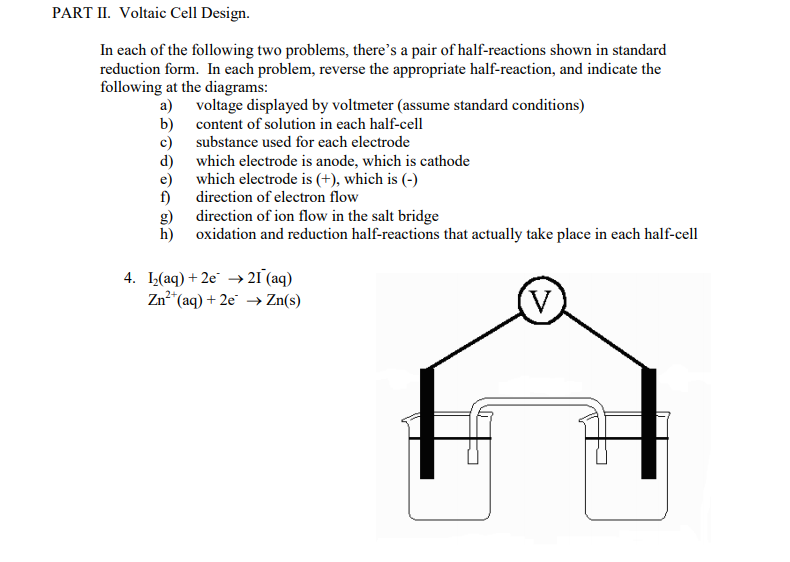 Solved PART II. Voltaic Cell Design. In each of the | Chegg.com