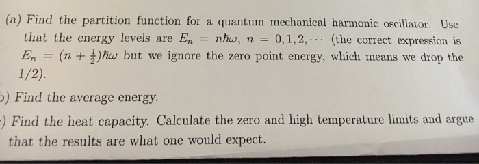 Solved Find the partition function for a quantum mechanical | Chegg.com