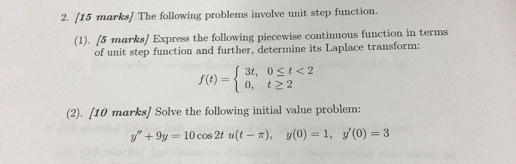 Solved The following problems involve unit step function. | Chegg.com Solved The following problems involve unit step function. | Chegg.com