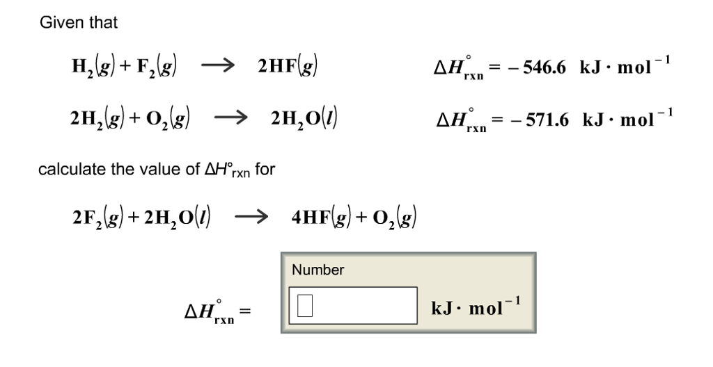 Solved Given that H_2(g) + F_2(g) rightarrow 2HF(g) delta H | Chegg.com