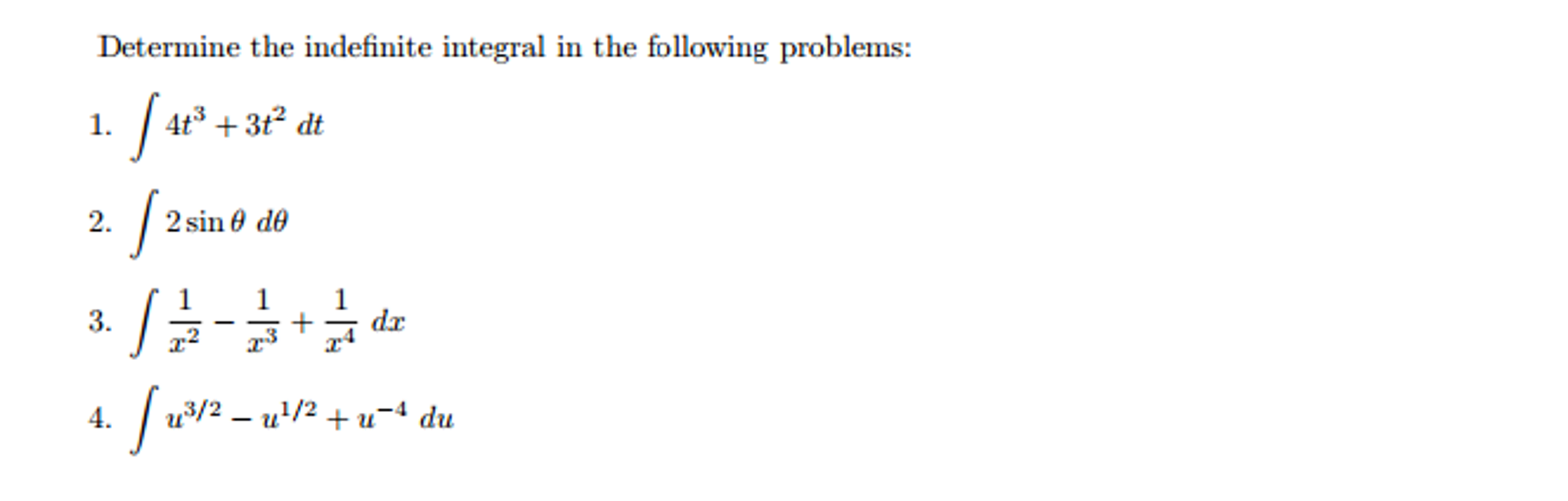 Solved Determine the indefinite integral in the following | Chegg.com