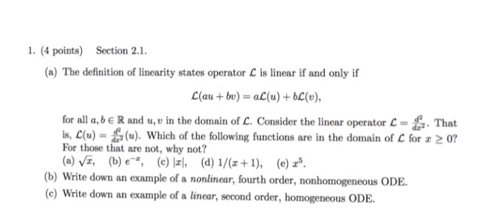 Solved The definition of linearity states operator is | Chegg.com