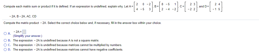 Solved 어 23 -2 2 Compute each matrix sum or product if it is | Chegg.com