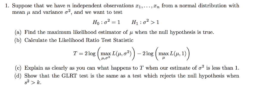 Solved Suppose that we have n independent observations x_1, | Chegg.com