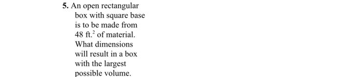 Solved An open rectangular box with square base is to be | Chegg.com