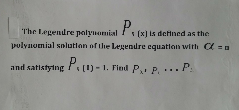 Solved The Legendre polynomial I n (x) is defined as the | Chegg.com