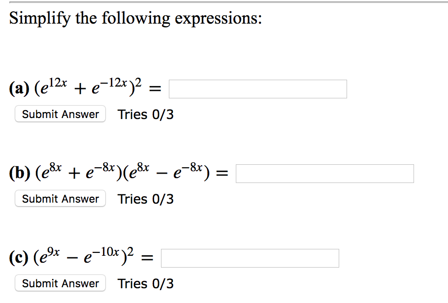 Solved Simplify the following expressions: (a) (el2x + | Chegg.com