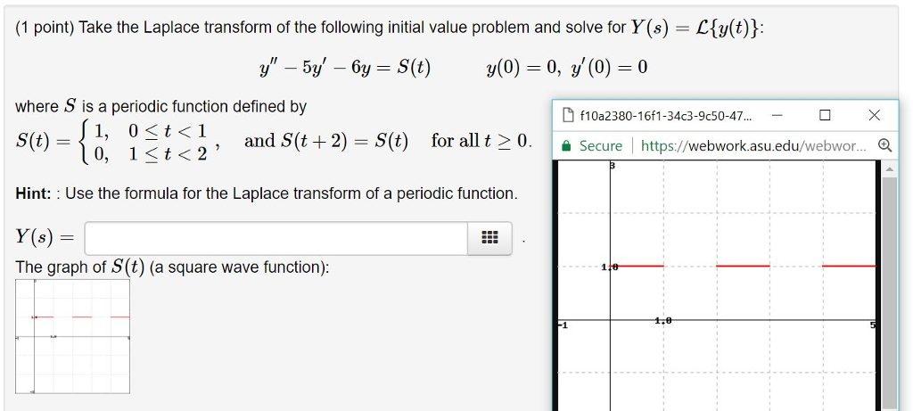 Solved (1 point) Take the Laplace transform of the following | Chegg.com
