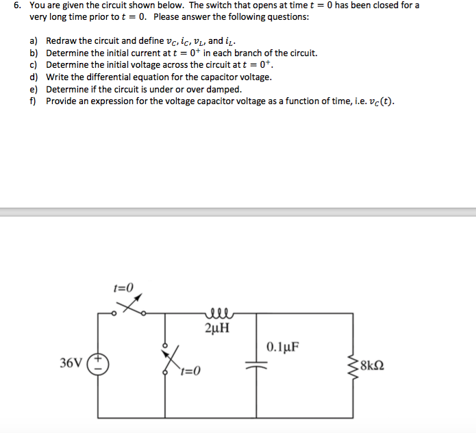 Solved You are given the circuit shown below. The switch | Chegg.com