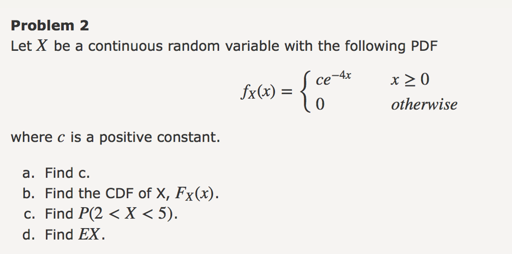 Solved Problem 2 Let X Be A Continuous Random Variable With 3234