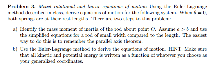 Solved motion Using the Euler-Lagrange Problem 3. Mired | Chegg.com