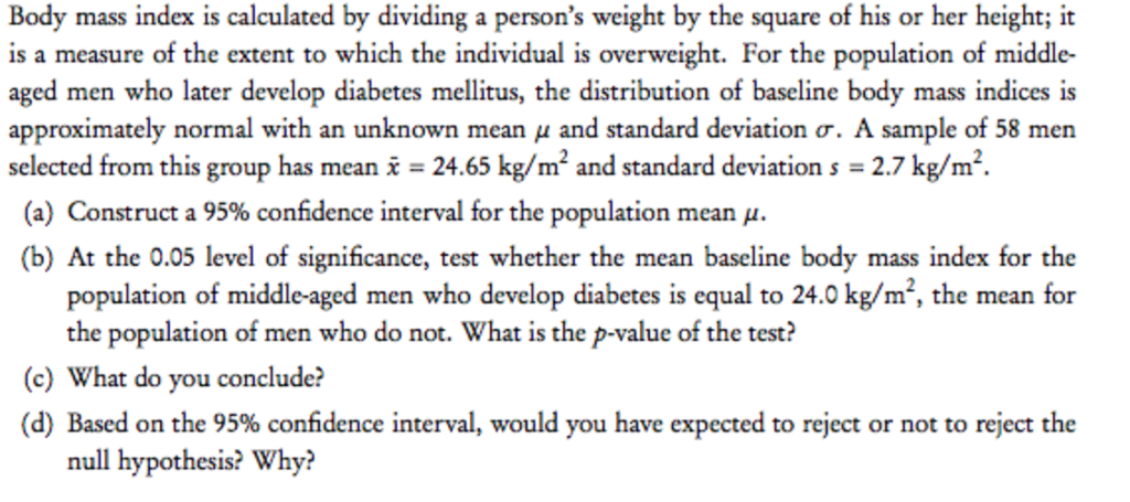 Solved Body mass index is calculated by dividing a person's | Chegg.com