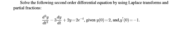 Solved Solve the following second order differential | Chegg.com