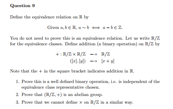 Solved Define the equivalence relation on R by Given a, b | Chegg.com Solved Define the equivalence relation on R by Given a, b | Chegg.com