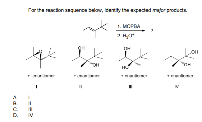 Solved For the reaction sequence below, identify the | Chegg.com