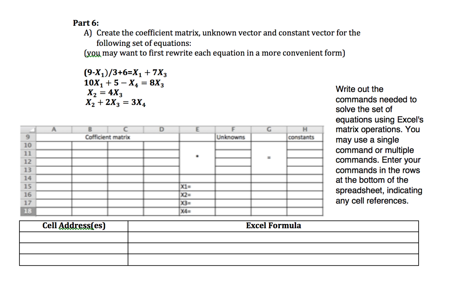Solved Part 6: Create the coefficient matrix, unknown | Chegg.com